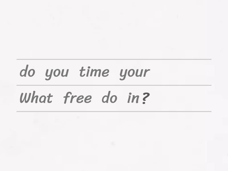 Sentence patterns for Hobbies 2:5:1 Abridge Academy - Unjumble