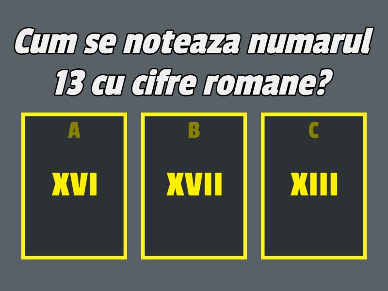 Recapitulare - Scrierea corecta folosind cifre romane - Quiz