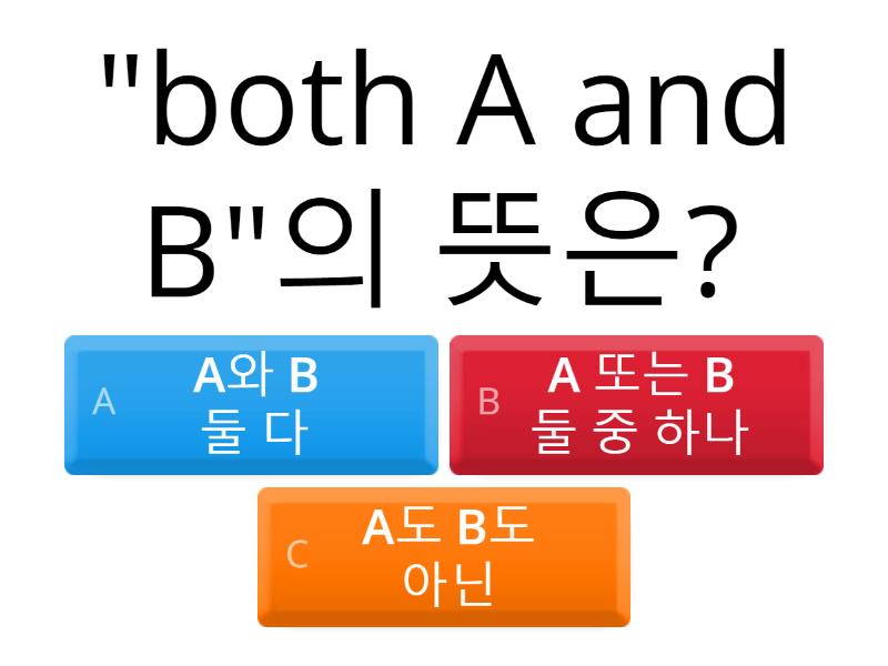 both A and B_ - Quiz