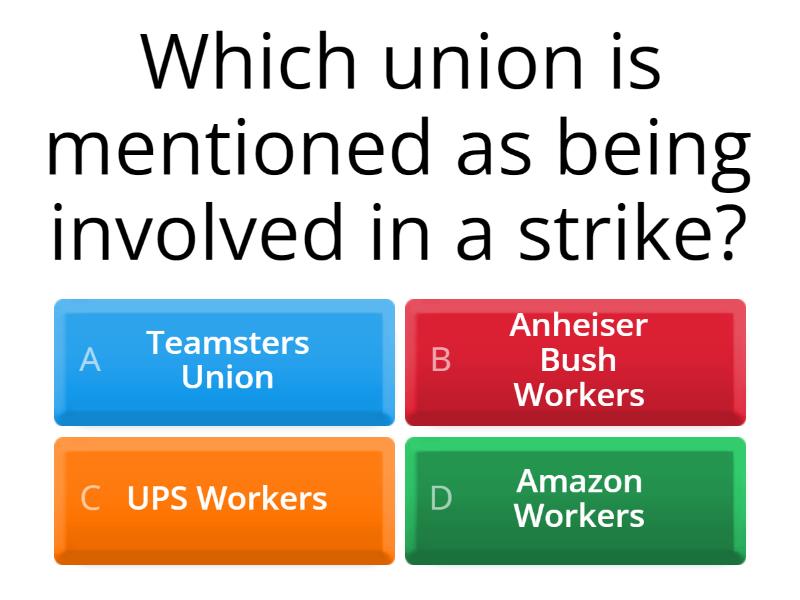 Labor Unions, Strikes and Power - Quiz