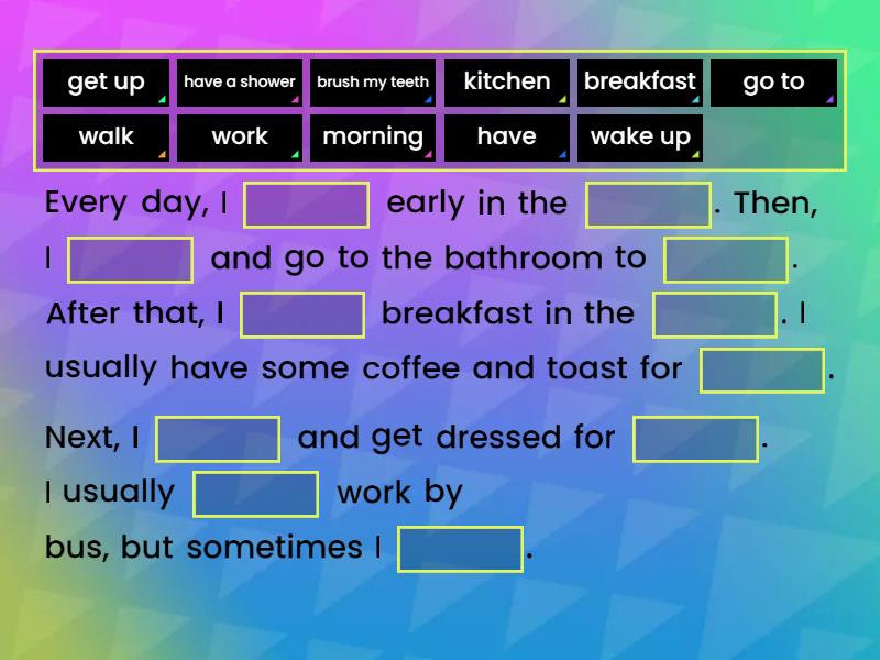 Daily routine vocab. - Completar la frase