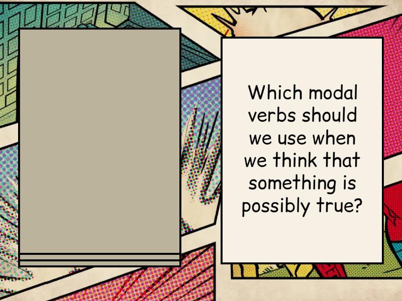 Modals of deduction - Speaking cards