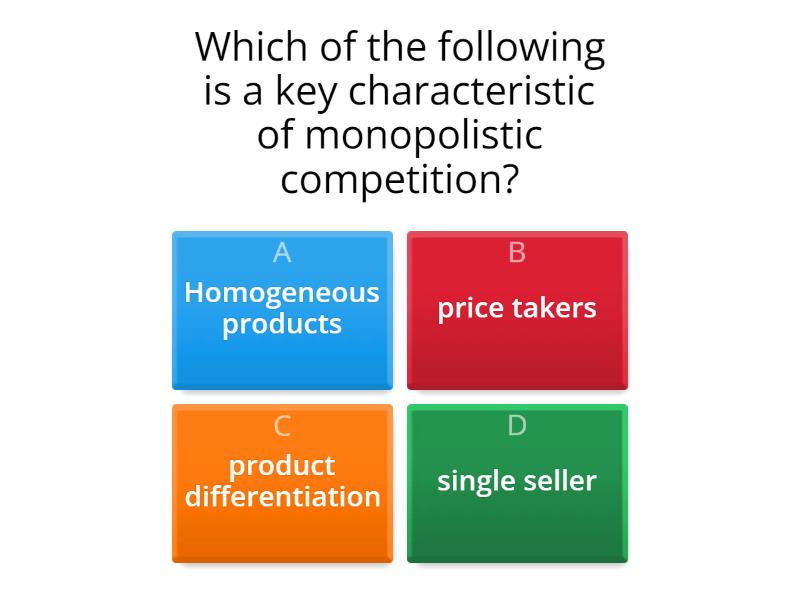 Monopolistic competiton - Quiz