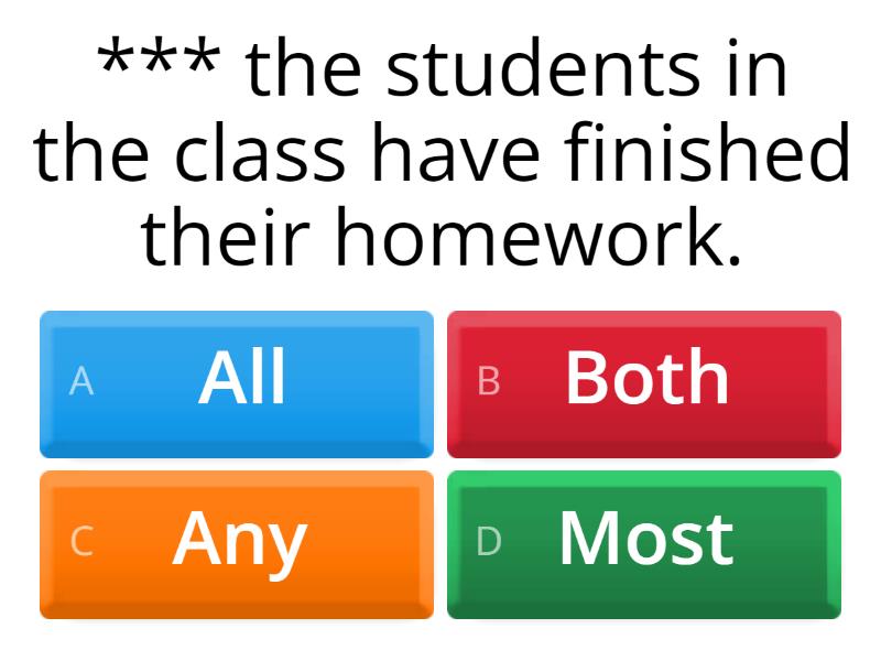 Quantifiers All Most Both Either Neither Any No None Questionário