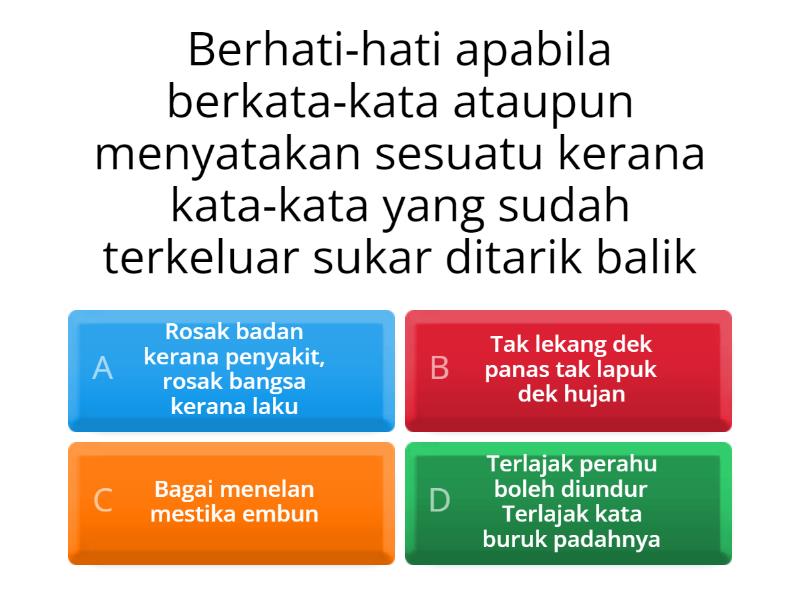 Kuiz Peribahasa - Quiz