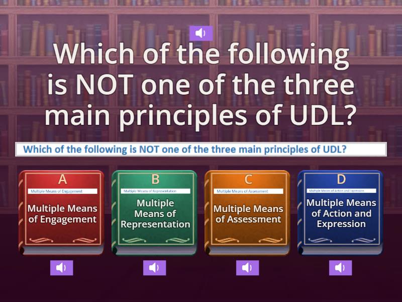 Overview UDL Principles - Quiz