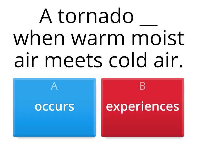 experience vs occur F4U5 - Quiz