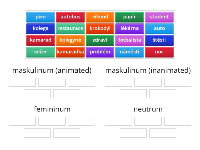Česky aktivně - maskulinum, femininum, neutrum - Level* - Group sort