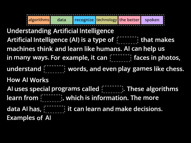 AI Technology - Complete the sentence