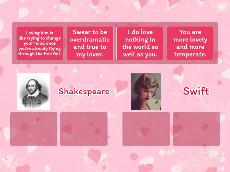 William Shakespeare or Taylor Swift? - Group sort