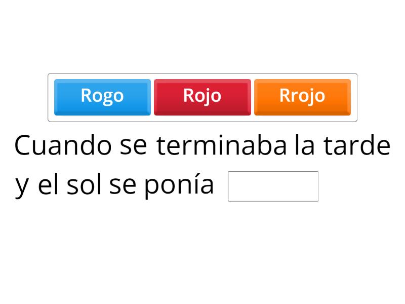 ¿cuál es la oracion correcta? - Complete the sentence