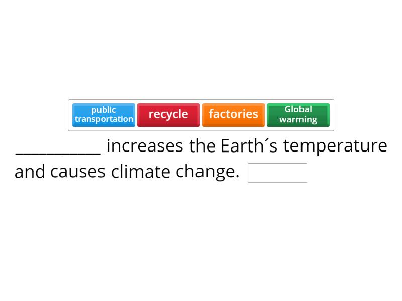 Vocabulary of environment - Complete the sentence