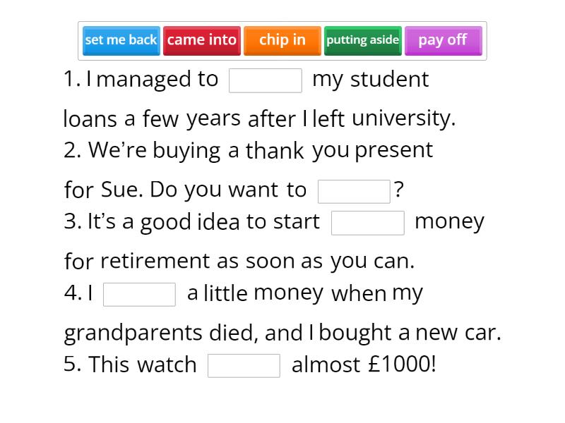 Money and shopping 2 COMMPLETE - Complete the sentence