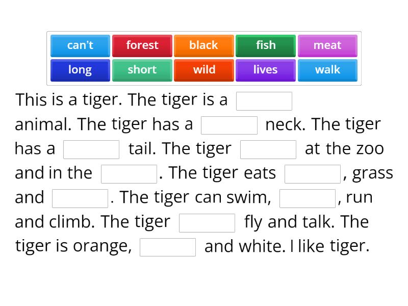 Tiger - Complete the sentence