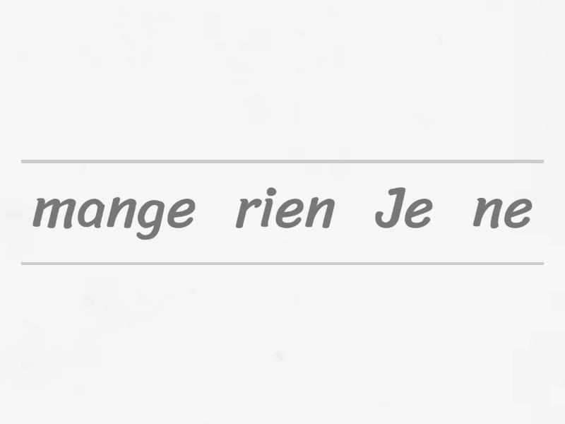 Negative structures in French - Unjumble