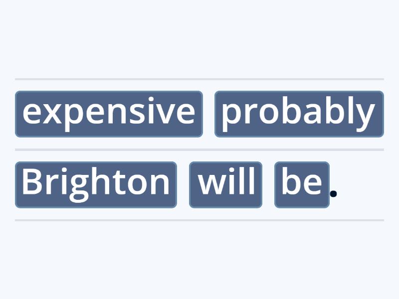 May/might/probably/definitely - Unjumble