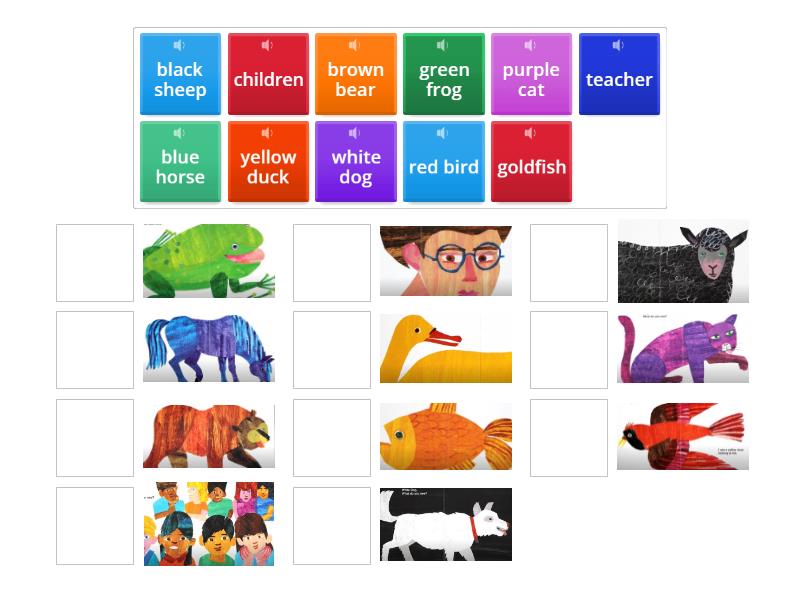 Brown Bear Brown Bear What Do You See? - Match up