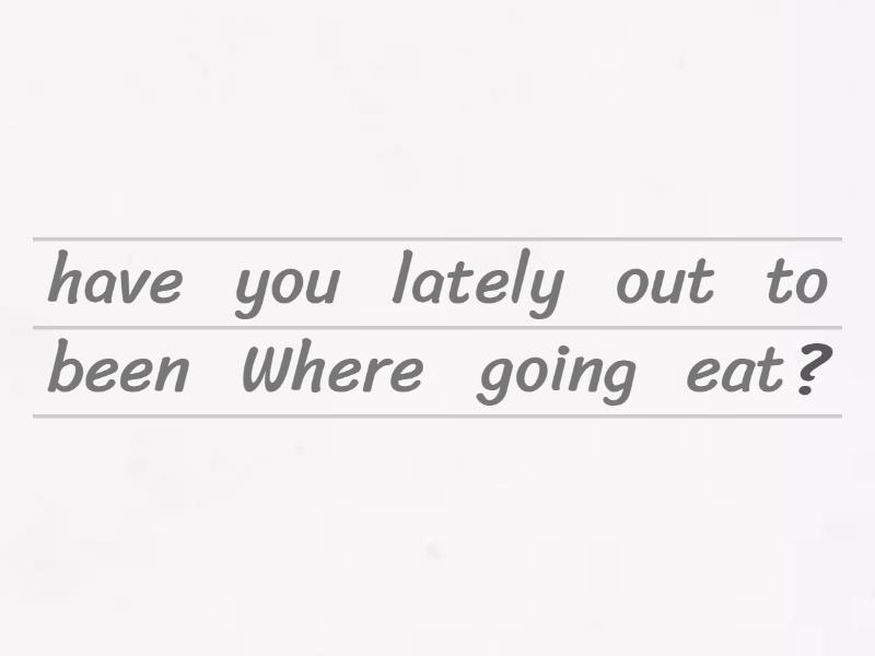 Present Perfect Progressive - Unjumble