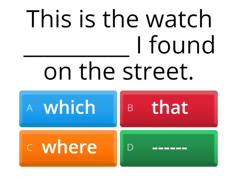 RELATIVE PRONOUNS - Quiz