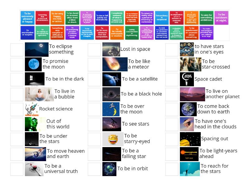 space idioms with definitions - Match up