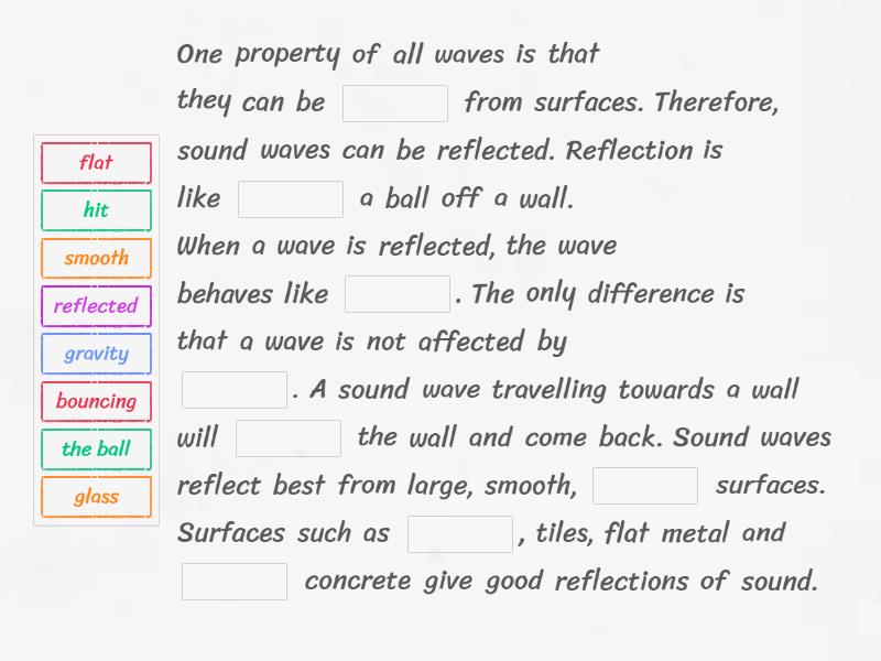 Science 7 - Unit 6.2 Reflections of sound - Complete the sentence