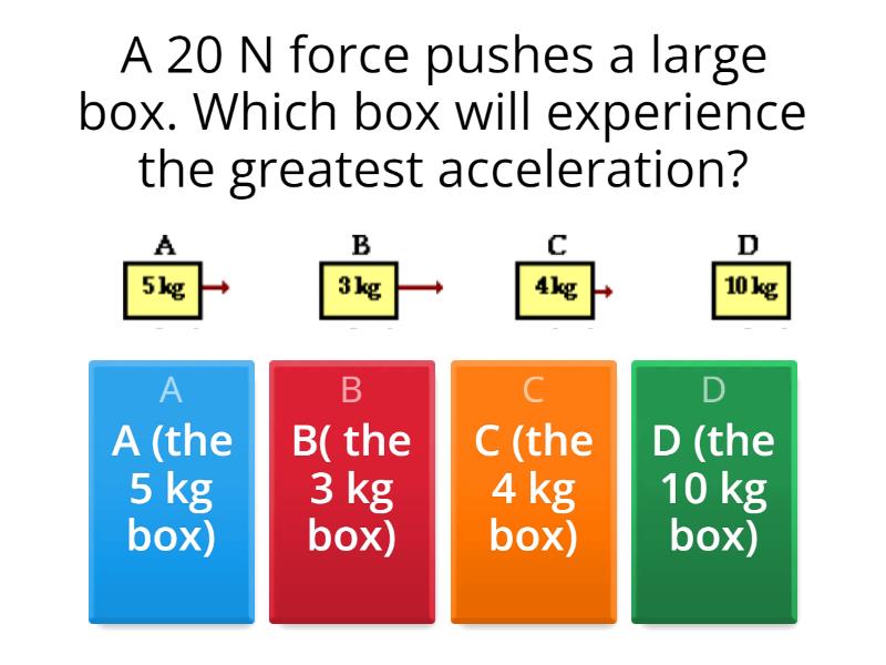 Force, mass, acceleration practice - Quiz