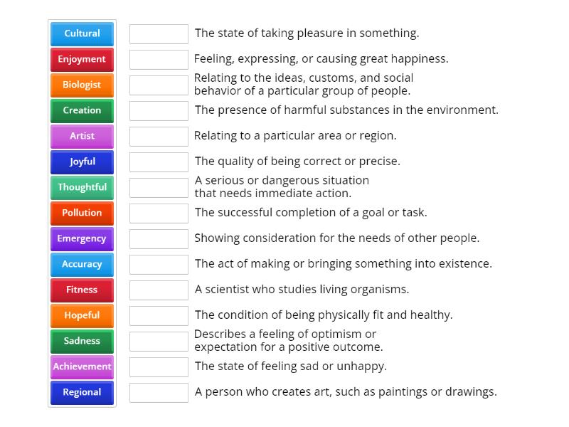 Match the following words to its definition (Suffixes: -ment, -ist ...