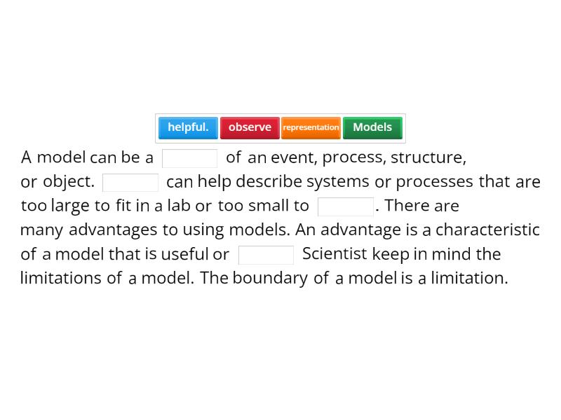 Using Models in Science - Complete the sentence