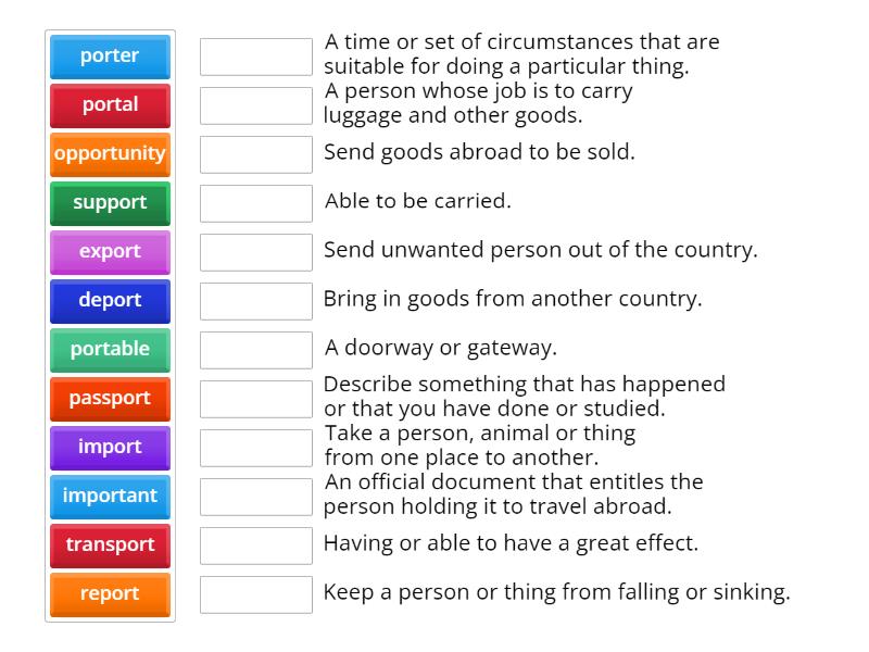 Latin root PORT meaning to carry - Match up