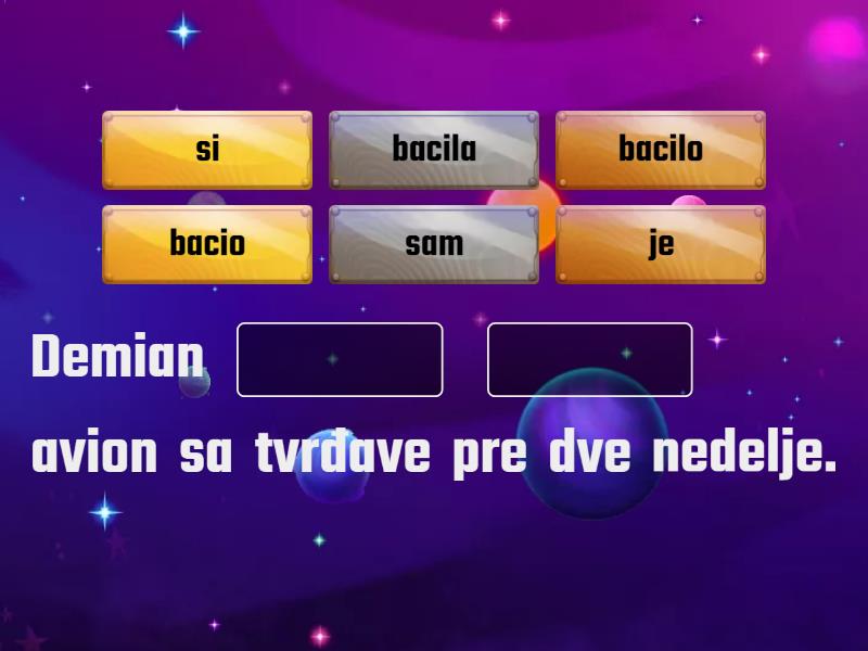 Perfekat - Complete the sentence