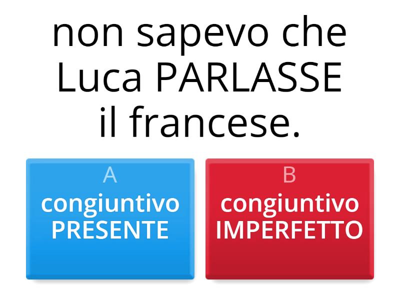 Congiuntivo PRESENTE o IMPERFETTO? - Quiz