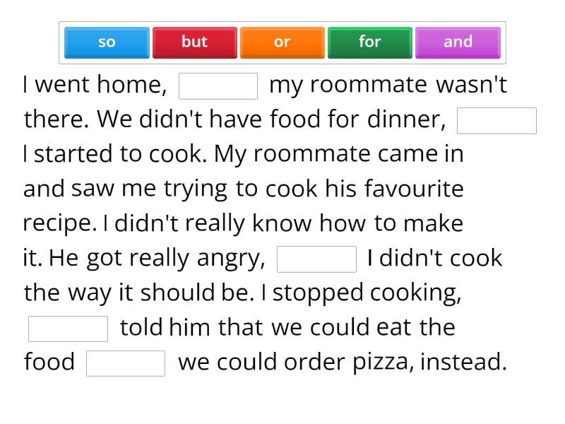 Coordinating Conjunctions Fill in the blanks - Complete the sentence
