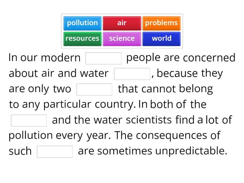 NATURE AND THE ENVIRONMENT - Complete the sentence