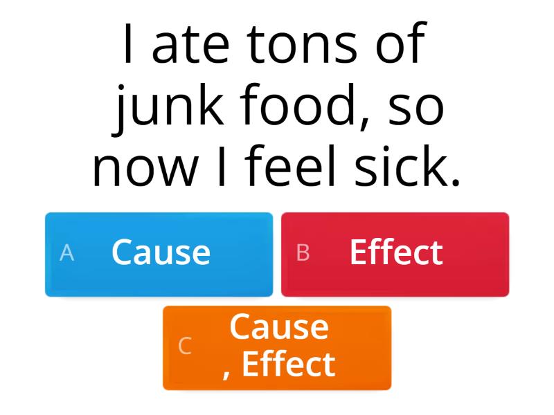 Cause and Effect - Quiz