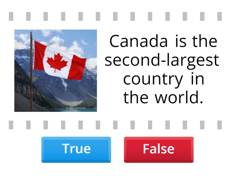Canada Culture | Fun Facts About Canada - True or false