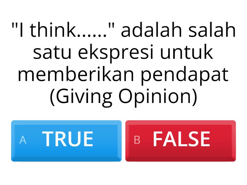 Asking and Giving Opinions - Quiz