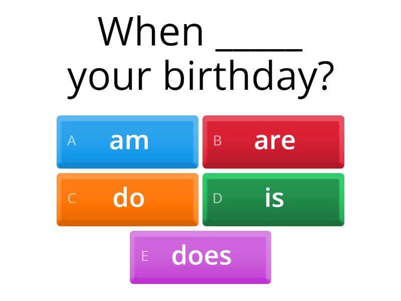 AM ARE IS DO DOES - Quiz