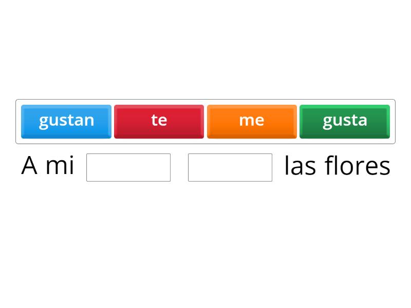 VERBO GUSTAR nivel 1 - Complete the sentence