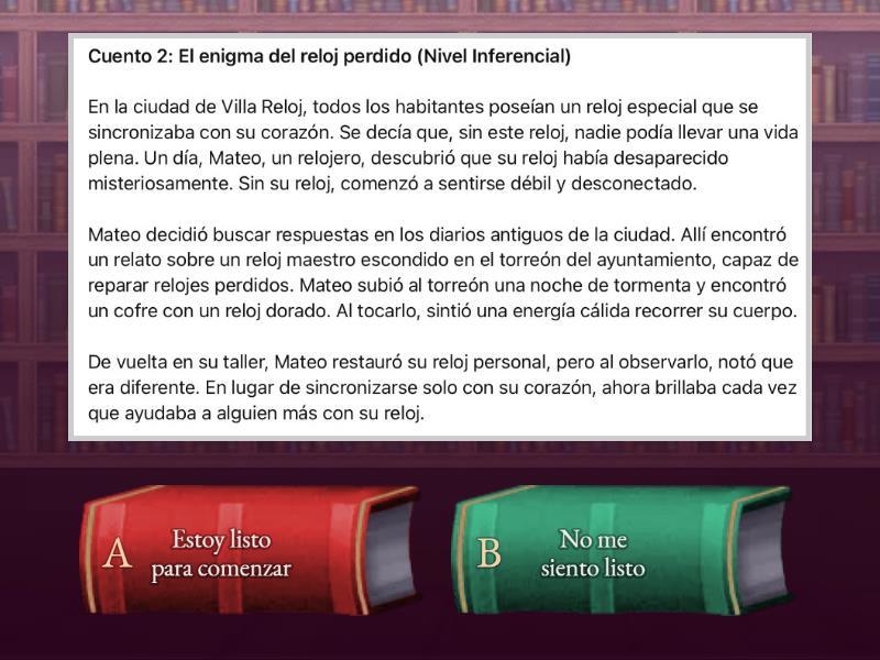 Cuento 2: El enigma del reloj perdido (Nivel Inferencial) - Quiz