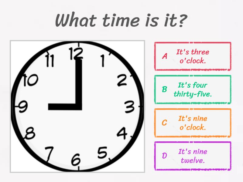 What time is it? And What are you doing? - Cuestionario