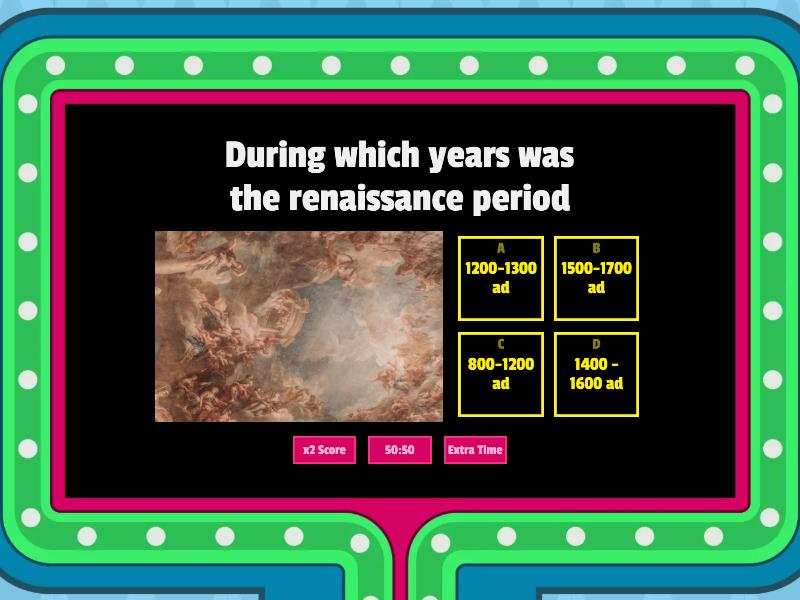 introduction to the renaissance era - Gameshow quiz