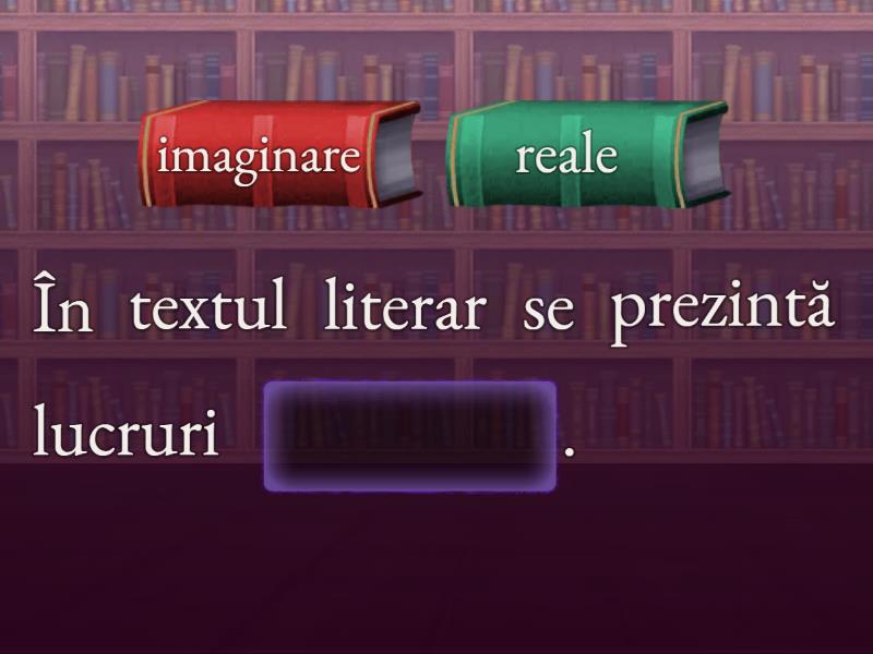 Text literar/text nonliterar - Completa la oración