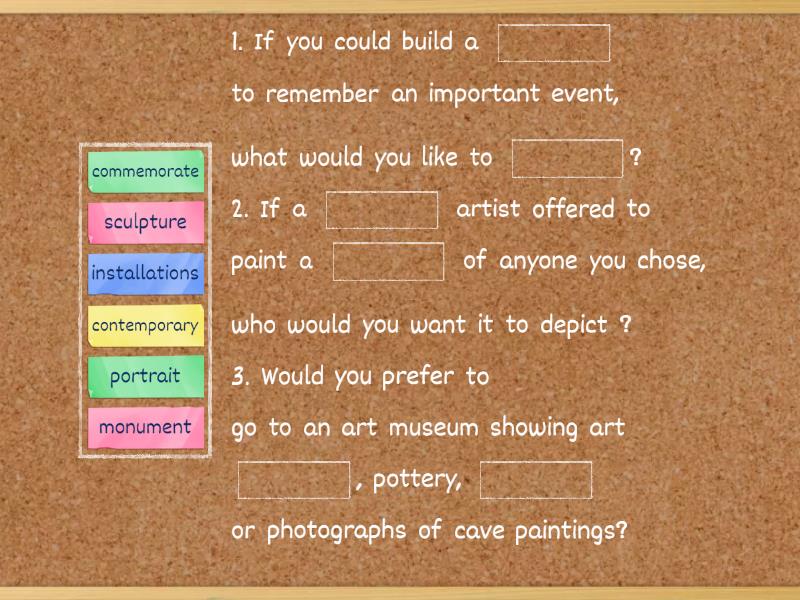Vocabulary and discussion questions Unit 10 B1.6 - Complete the sentence