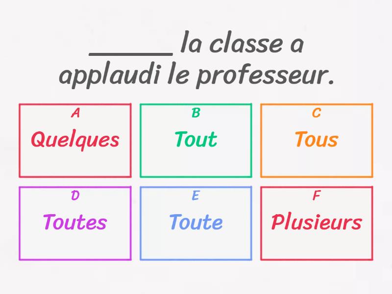 Les adjectifs et pronoms indéfinis pour exprimer la quantité - Cuestionario