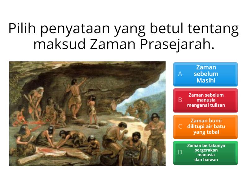 Zaman Prasejarah (latihan cuti sekolah) - Quiz