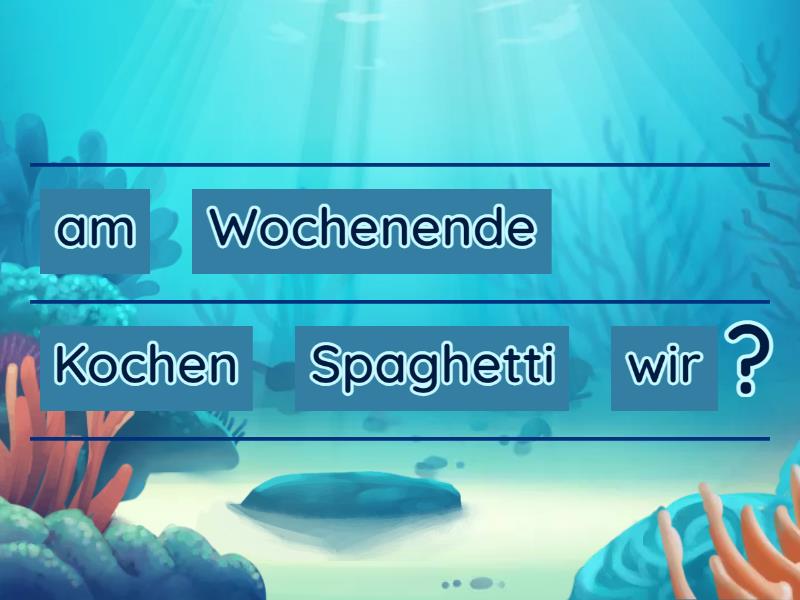 A1a K2 Reihenfolge, verabreden - Die richtige Reihenfolge