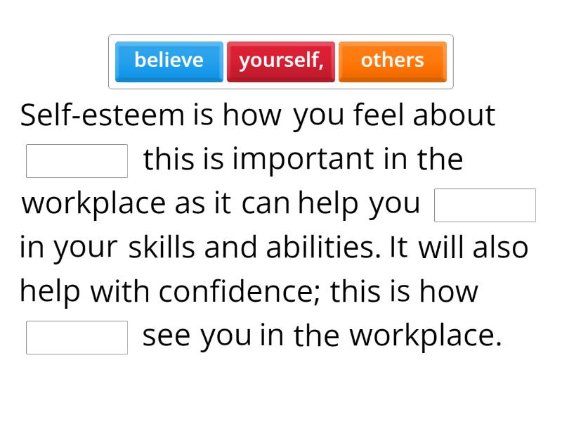 Confidence and Self - esteem - Complete the sentence
