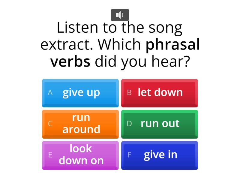 Musical Phrasal Verbs - Level 1 - Quiz