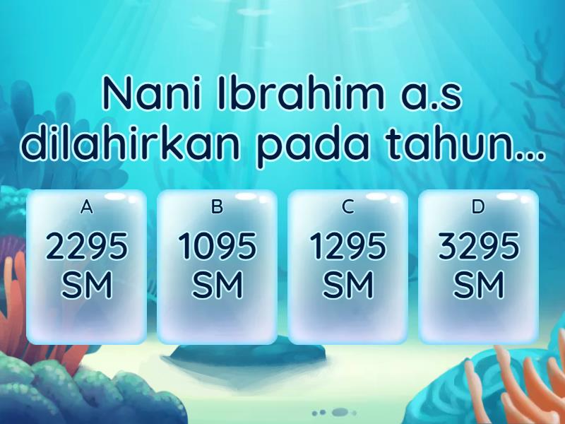 Kisah Keteladanan nabi Ibrahim as. - Quiz