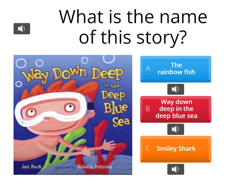 Way down deep in the deep blue sea - Quiz
